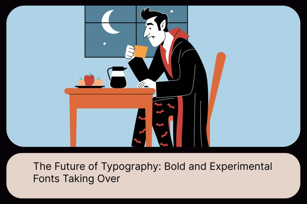 The Future of Typography: Bold and Experimental Fonts Taking Over ...